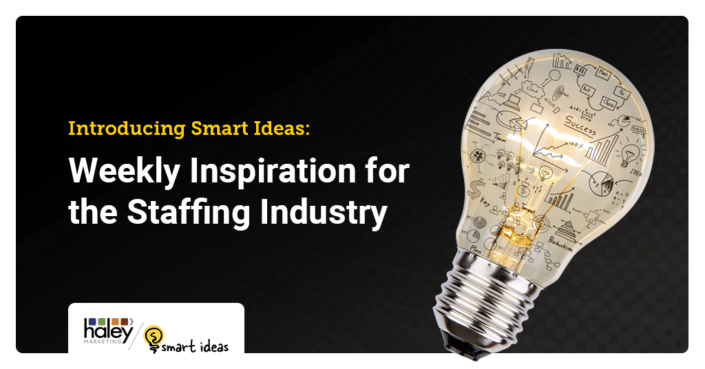 Introducing Our SMART IDEAS Weekly Newsletter